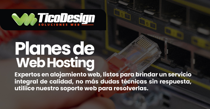 Planes de Web Hosting en Costa Rica para su página web